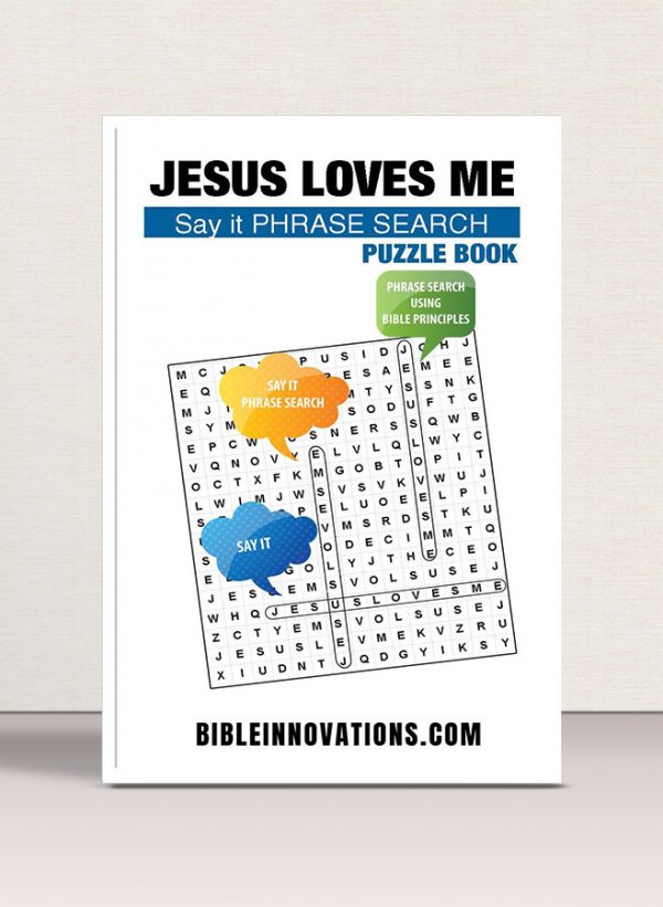 "Jesus Loves Me"- Say It Phrase Search Puzzle Book - www ...